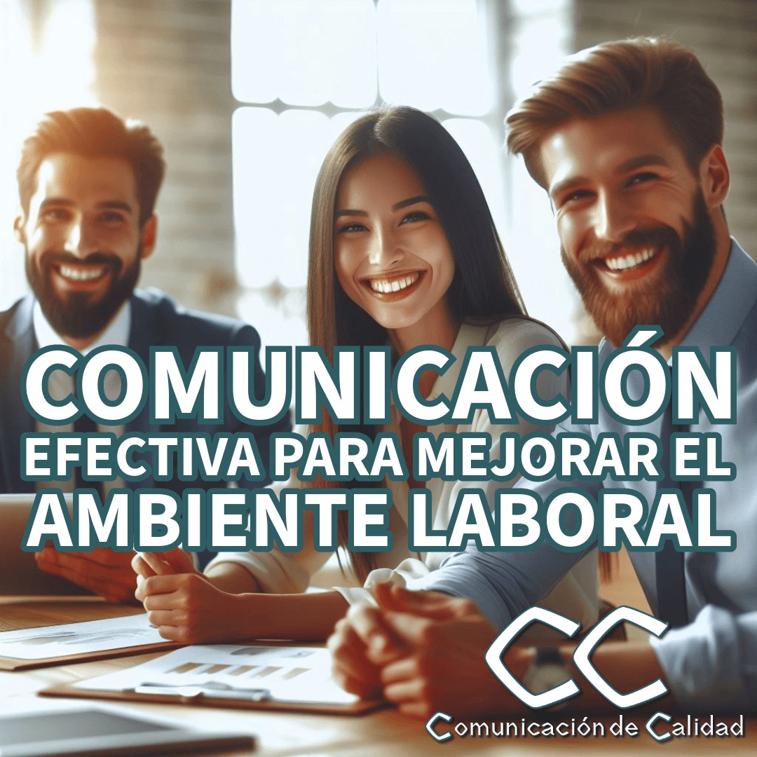 La comunicación efectiva: clave para el éxito personal y profesional La comunicación efectiva: clave para el éxito personal y profesional